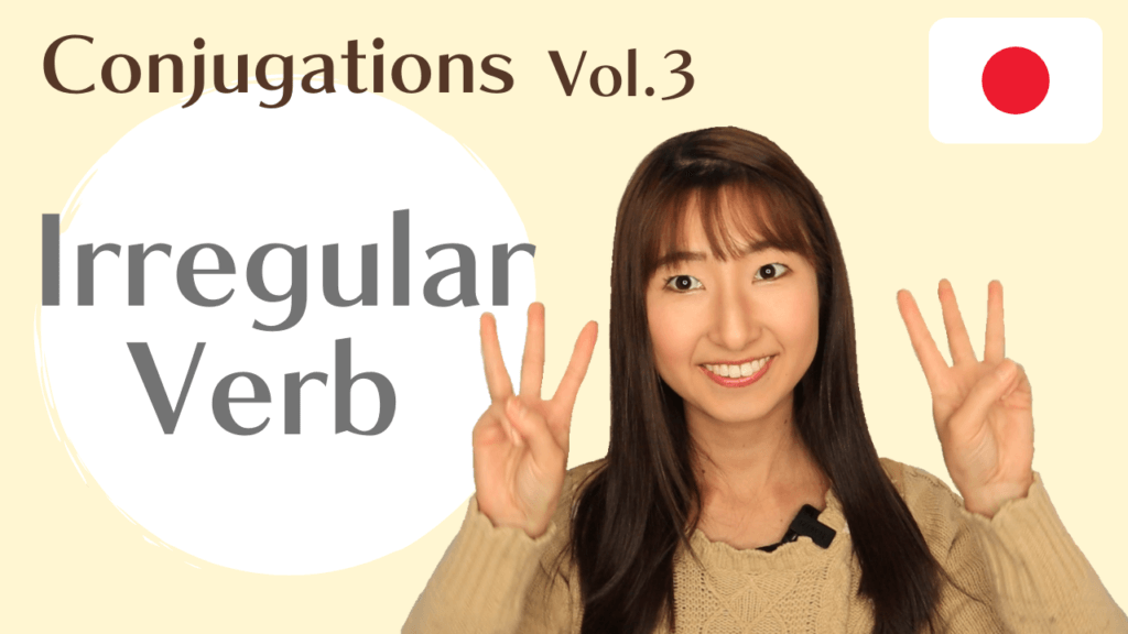 Japanese Verb Irregular Verbs Conjugations | Harupaka
